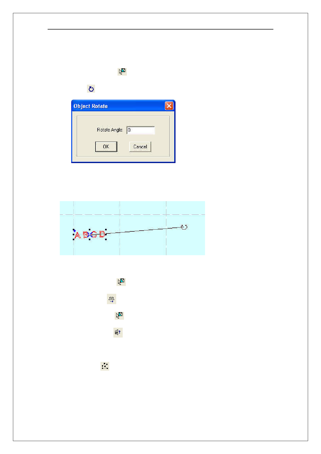 3 Edit 331 Rotate Click the select button first to (Page 10 / 60) MPC6585 Software LaserCut61 ...